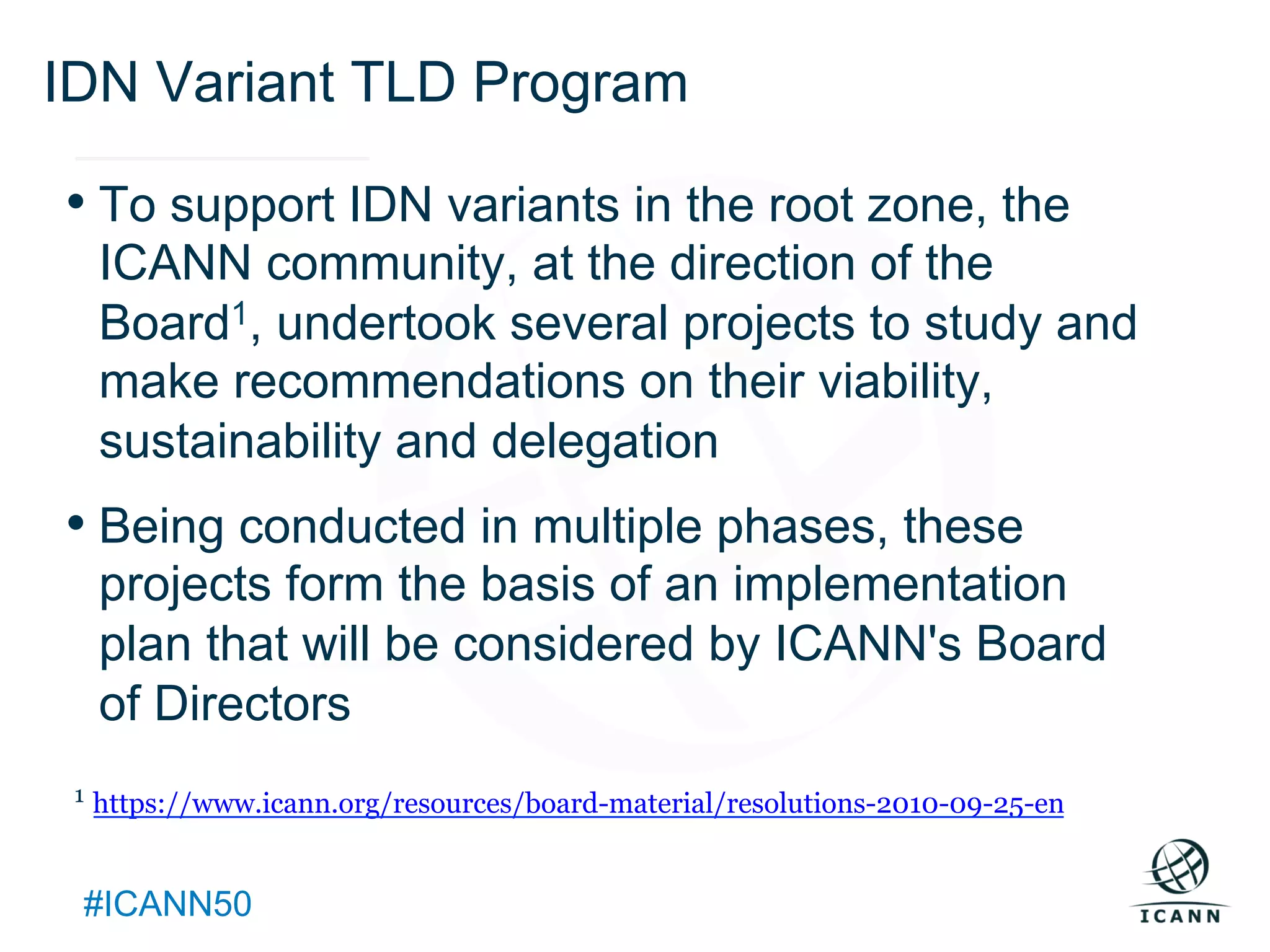 ICANN 50: IDN Variant TLD Program GNSO Update | PDF