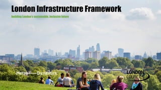 London Infrastructure Framework Launch Presentation.pptx