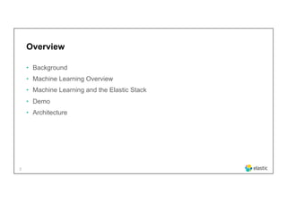 Machine Learning and the Elastic Stack | PDF
