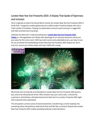London New Year Eve Fireworks 2025 A Display That Spoke of Openness and ...