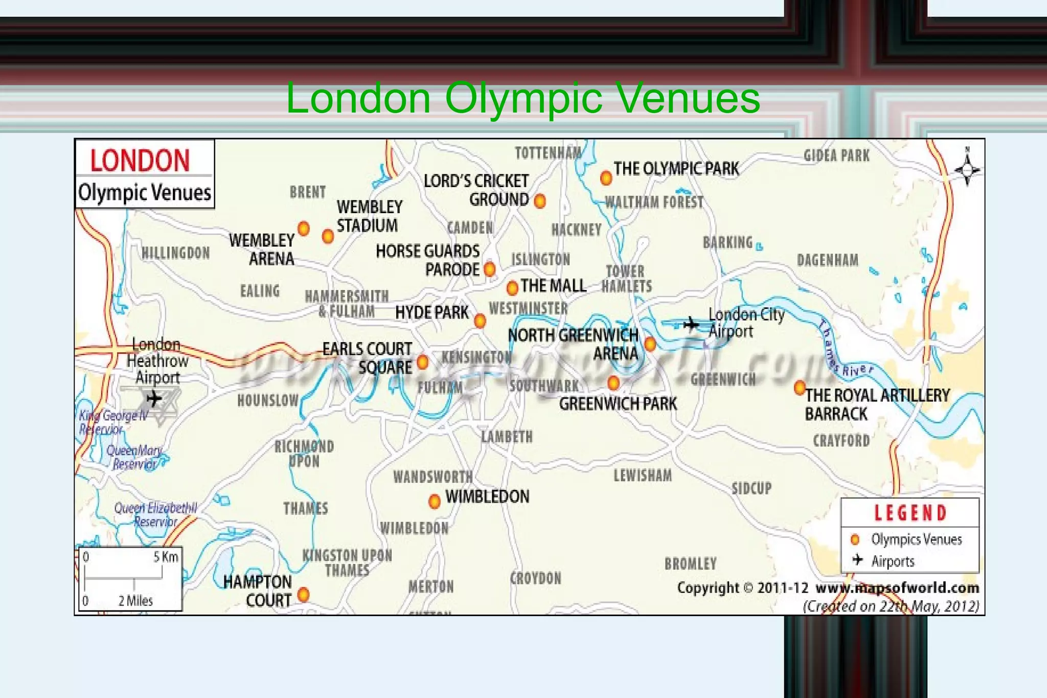 London Olympic Venues Map | PPT