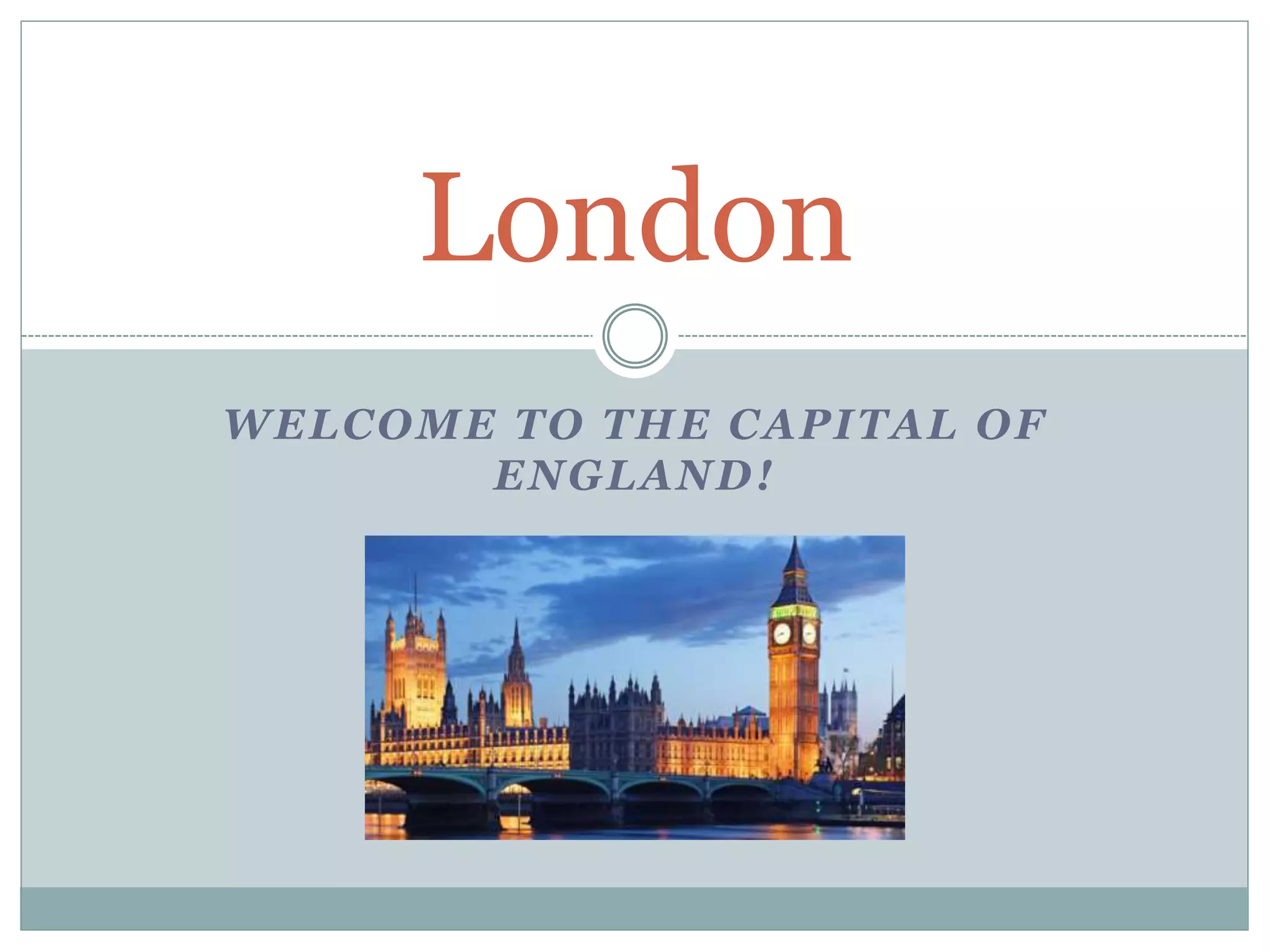 London presentation | PPTX