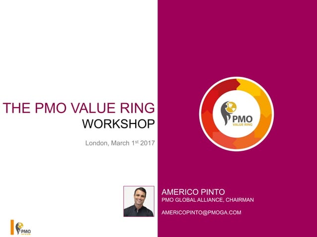 The PMO VALUE RING Workshop | PPTX