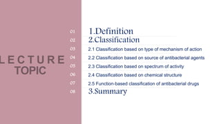 Classification; General principles in antibacterial chemotherapy-Dr ...
