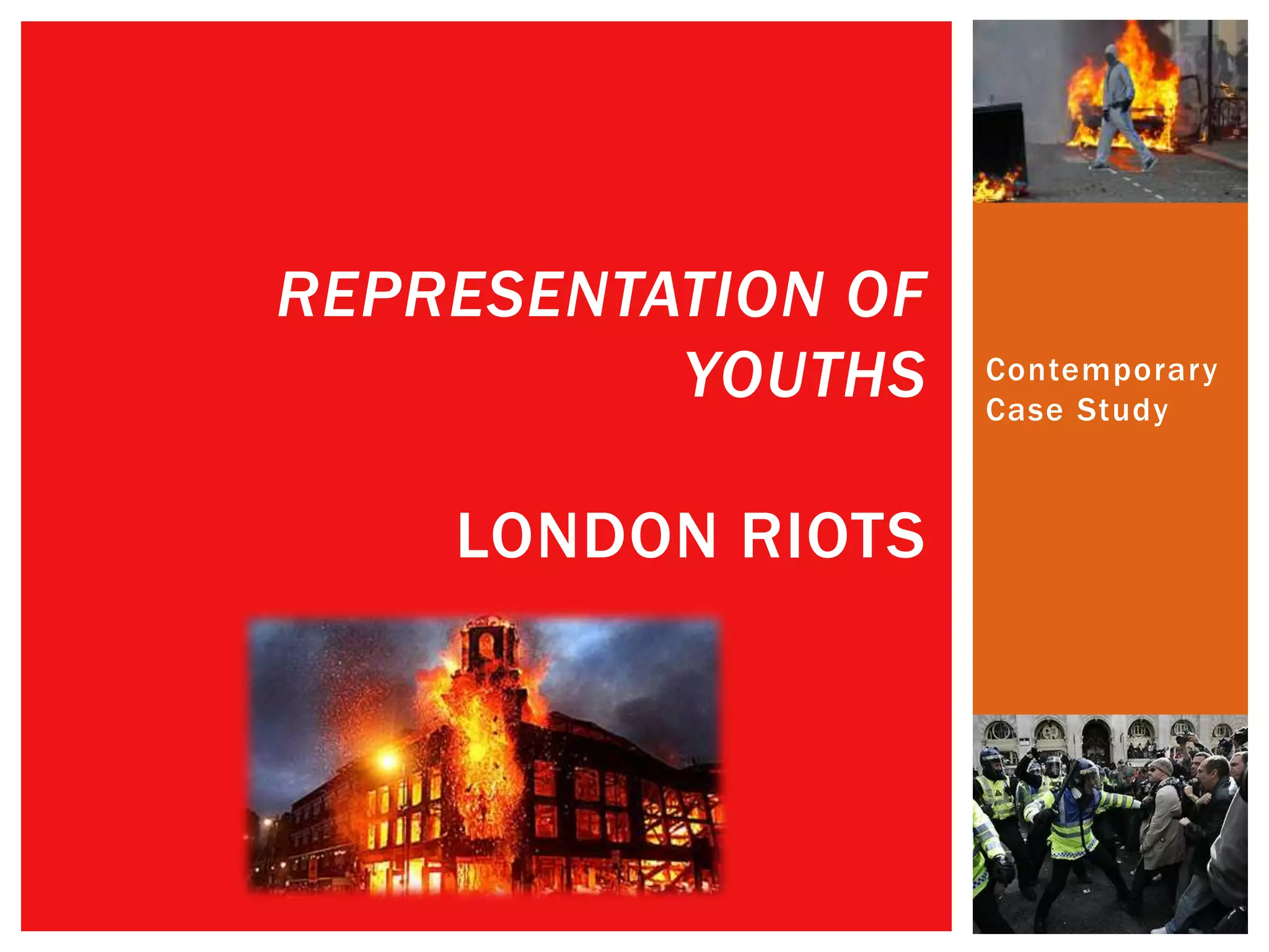 Collective Identity: London Riots | PPTX