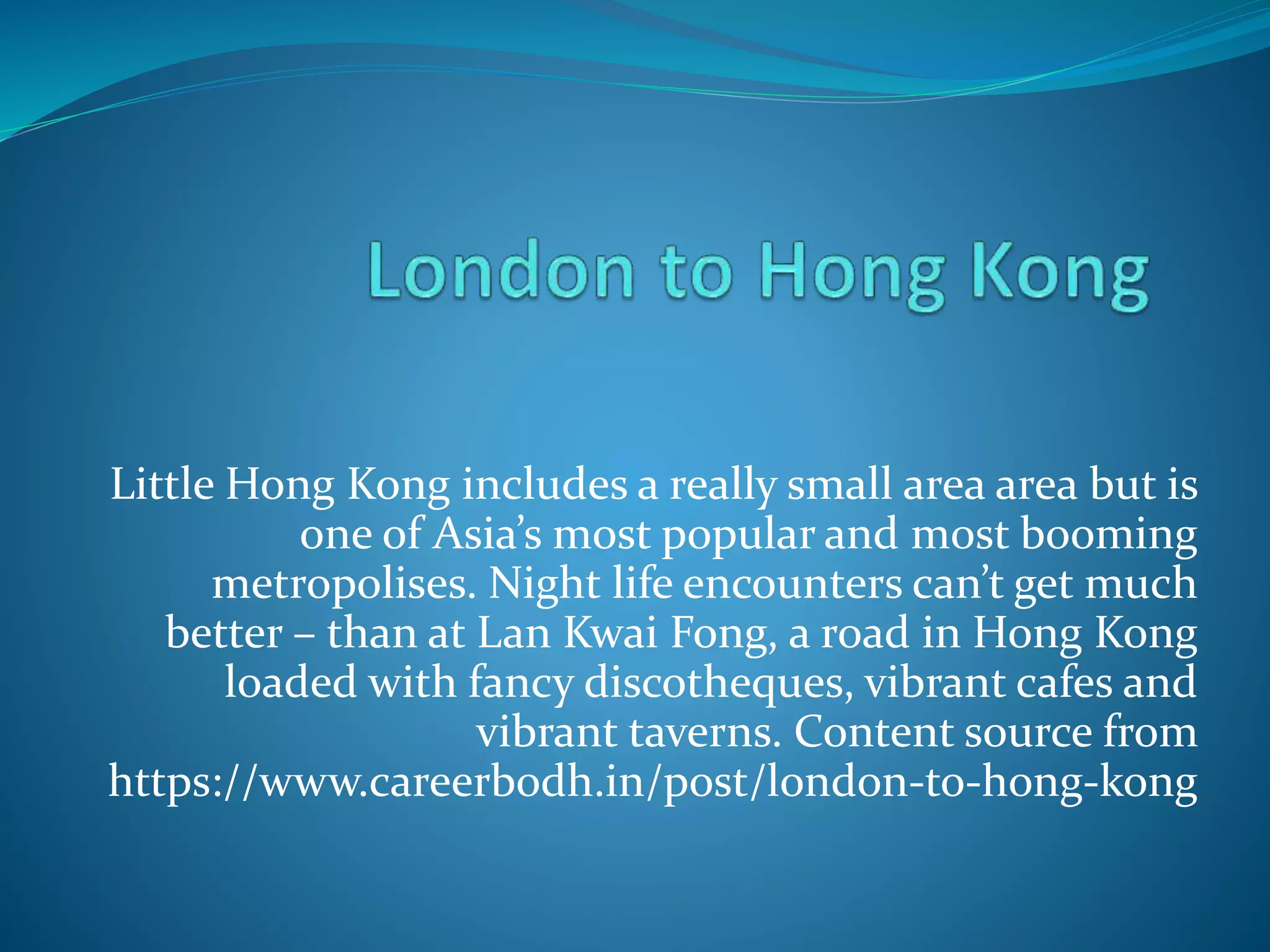 London to Hong Kong | PPT