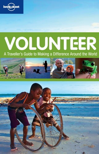 Lonely planet volunteer abroad guide | PDF