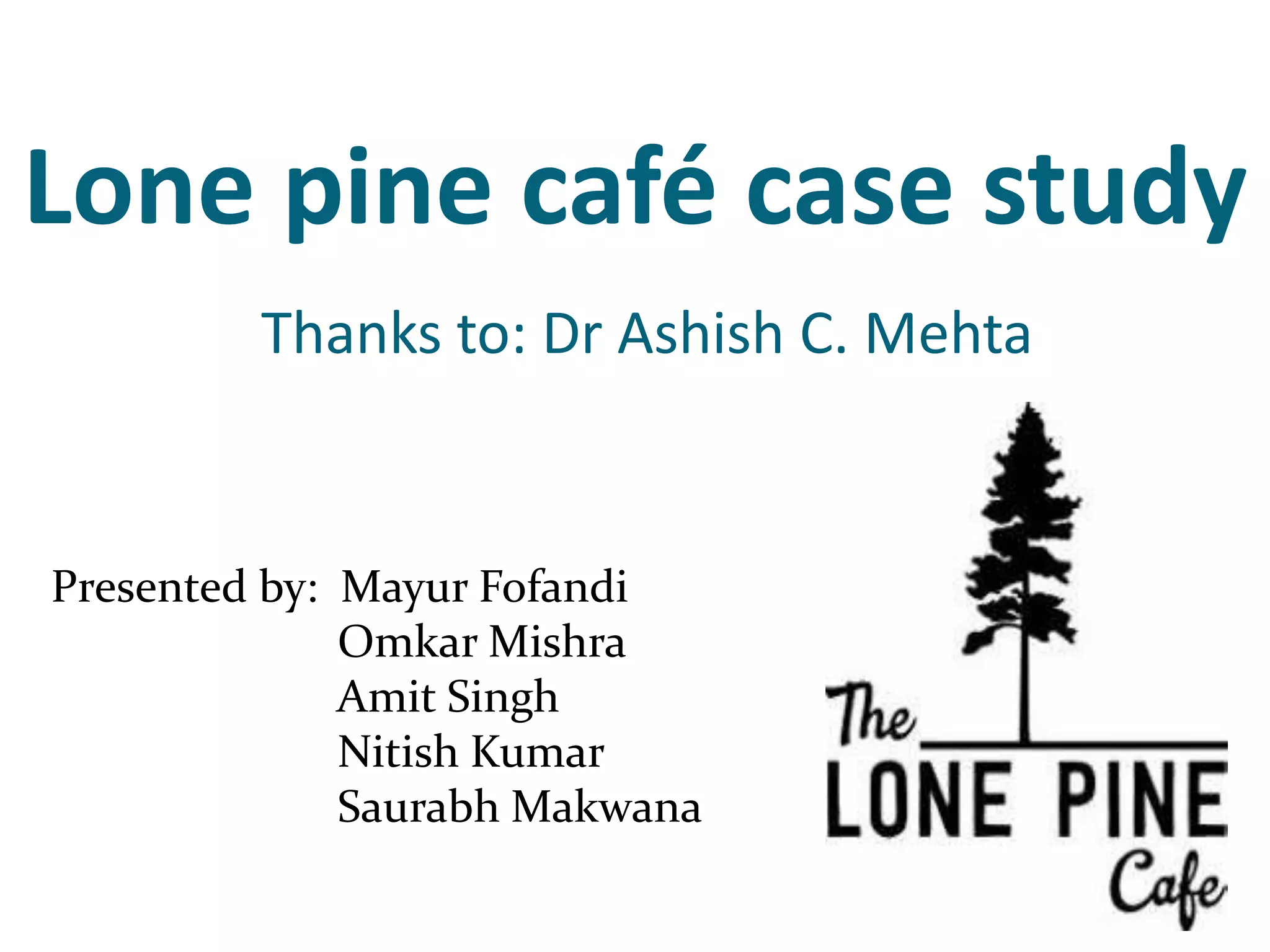 Lone pine cafe (a) | PPTX