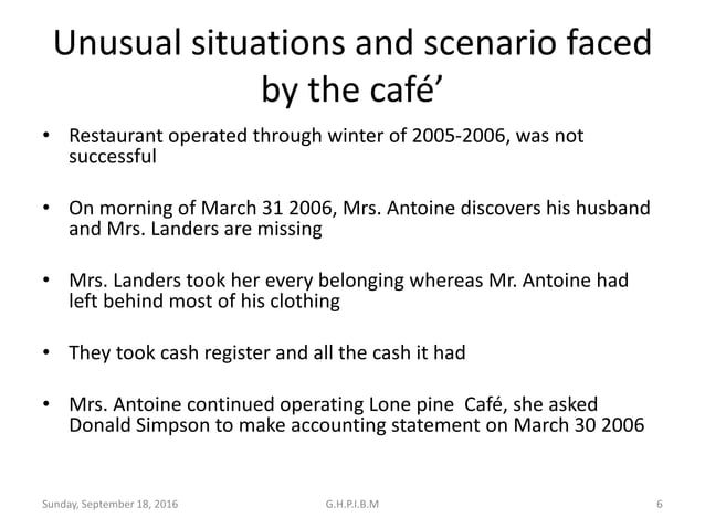 BEST, LONE PINE CAFE' CASE STUDY | PPTX