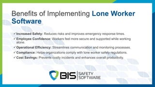 Lone Worker Software | BIS Safety Software | PPTX