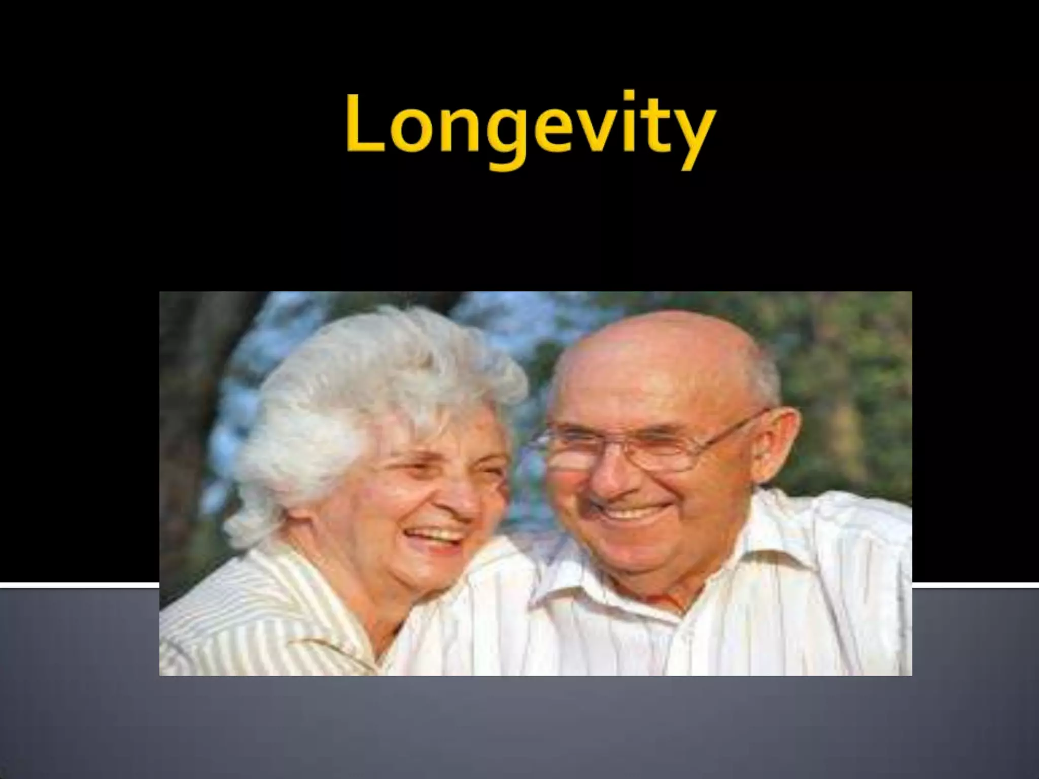 Longevity | PPT