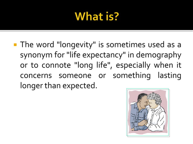 Longevity | PPT
