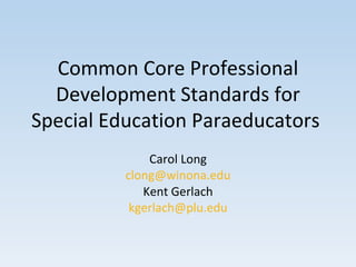 Common Core Professional Development Standards for Special Education ...