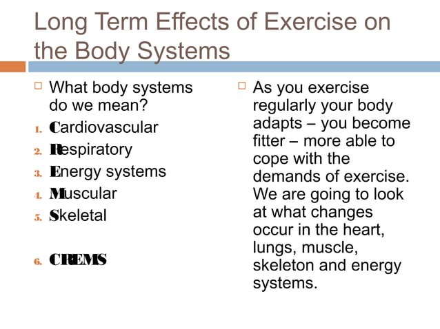 Long term effect of exercise - Cardiovascular and energy systems.ppt