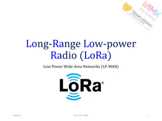 Long-Range Low-power Radio (LoRa).pptx