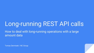 Long running REST API calls | PDF