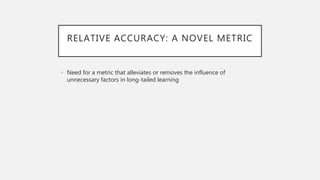 Long tailed-learning | PPTX