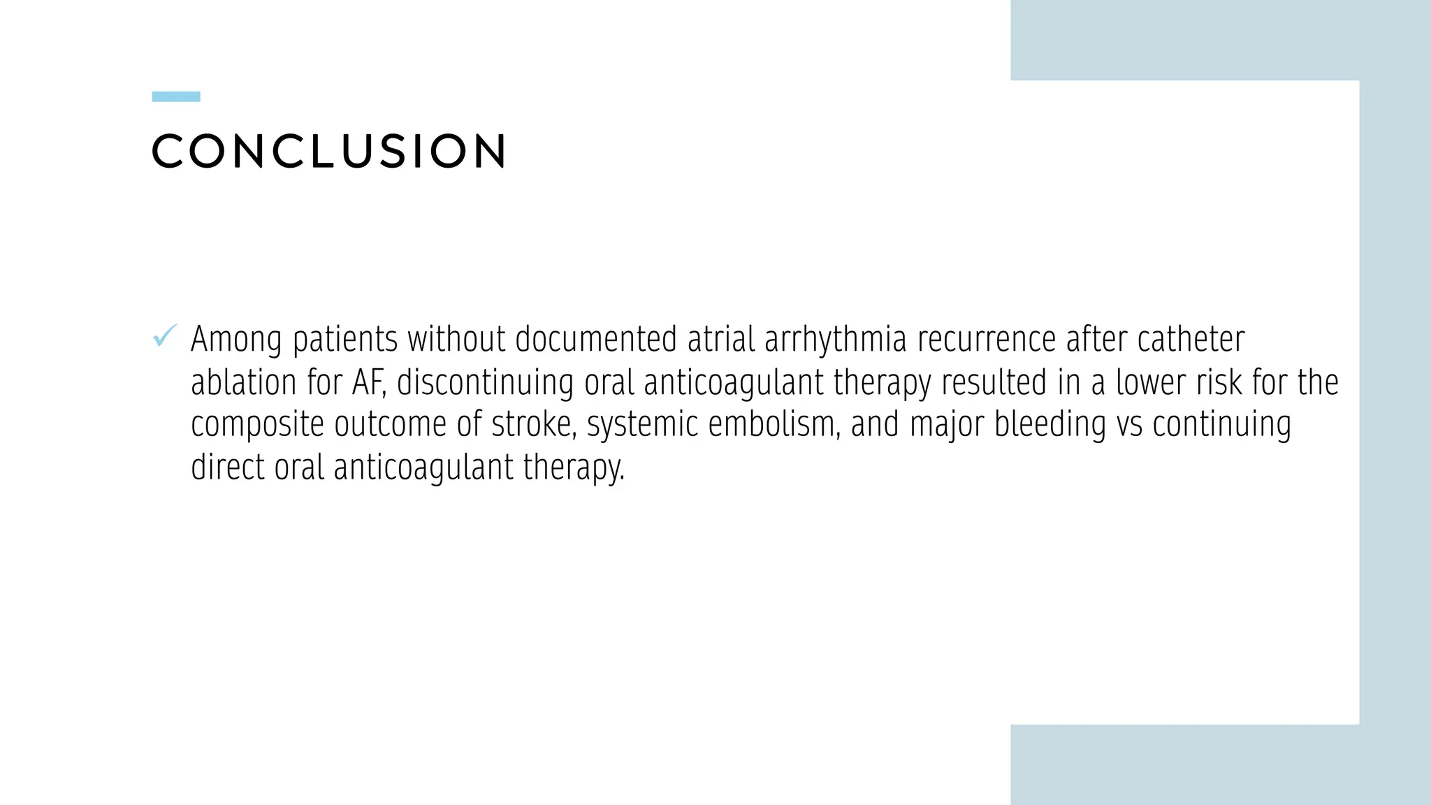 Long-Term Anticoagulation Discontinuation After Catheter Ablation for ...