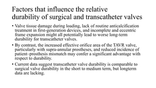 Long-Term Durability of Transcatheter Aortic Valve Prostheses | PPTX