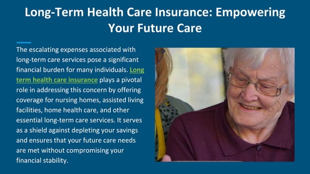 Long-Term Health Care Insurance | PPTX | Health Insurance | Insurance