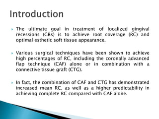 Long term stability of root coverage by coronally advanced | PPT
