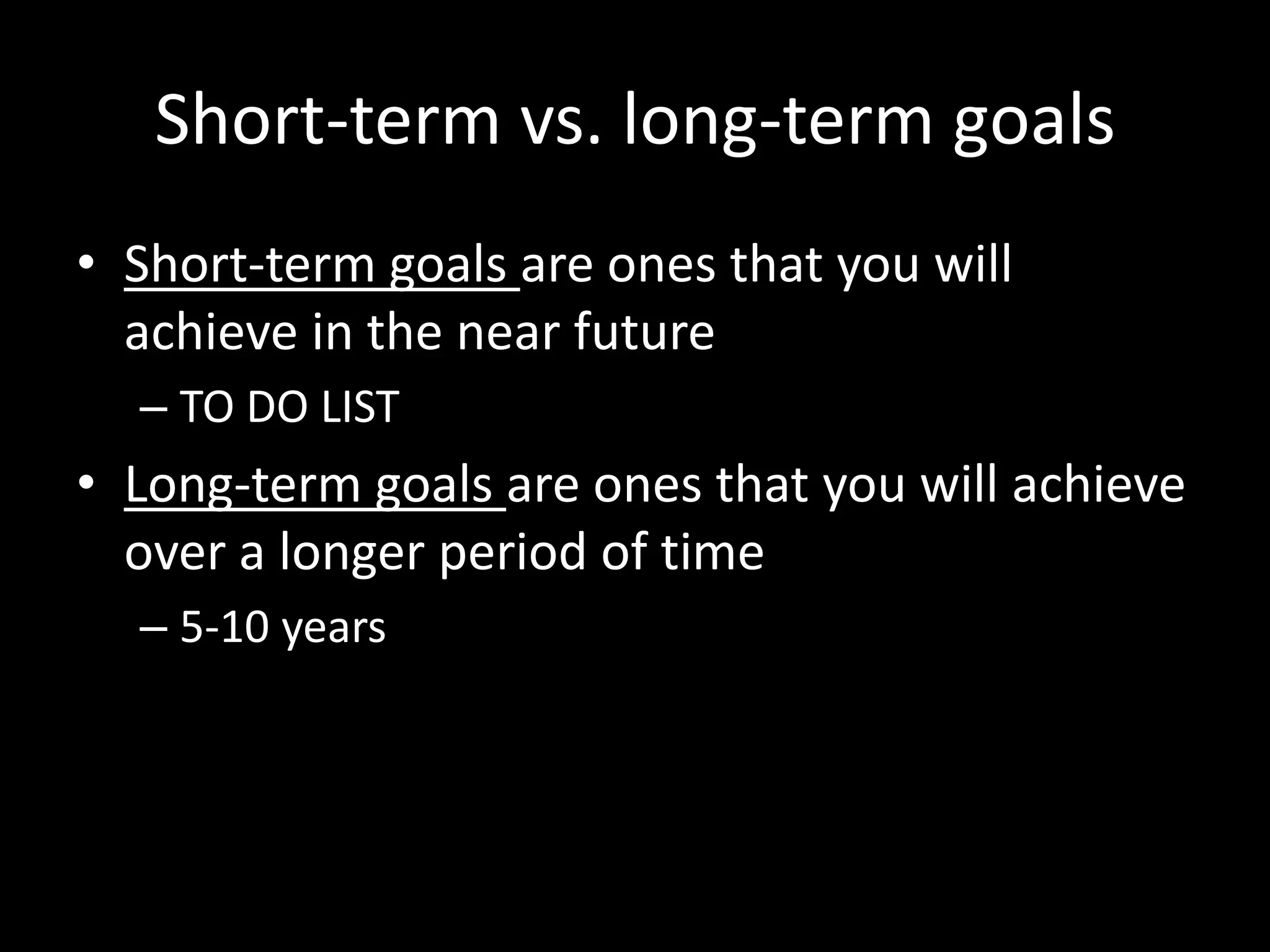 Long term vs. short-term goals | PPTX