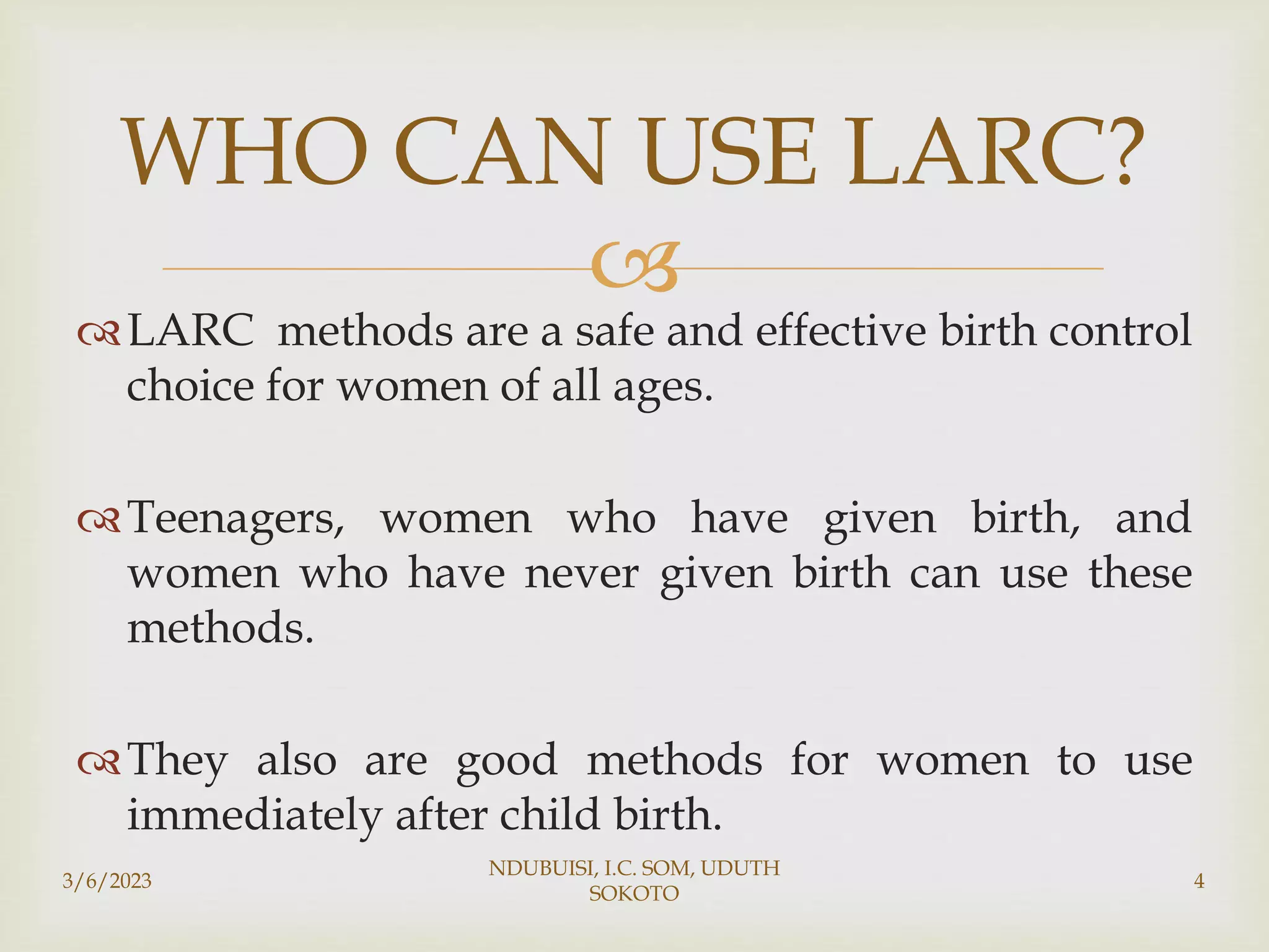 LONG ACTING REVERSIBLE CONTRACEPTIVES (LARC).pptx