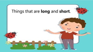 Long and Short | PPTX