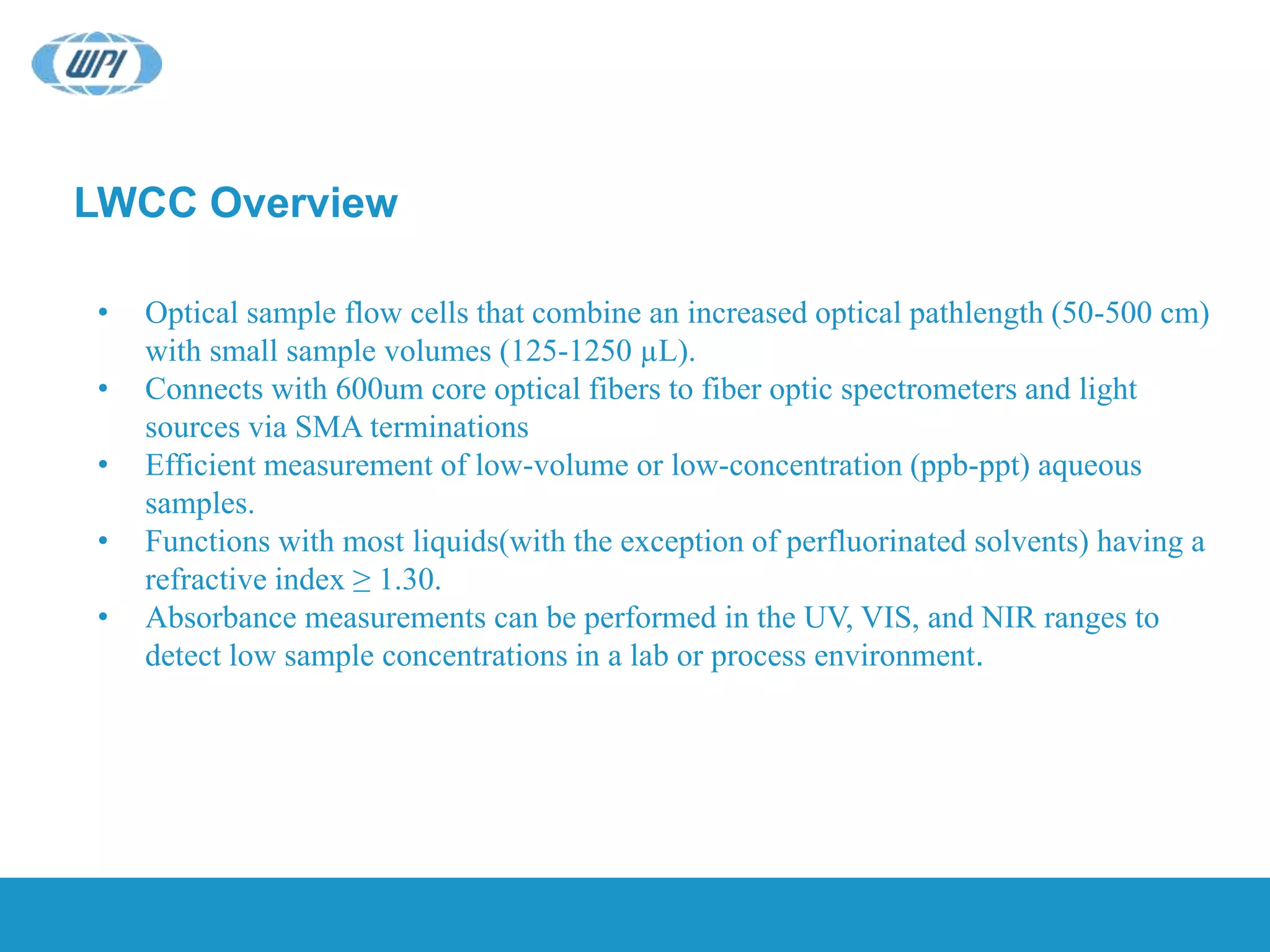 Small Volume -Long pathlength Flow Cells for FIA, HPLC and more | PPTX