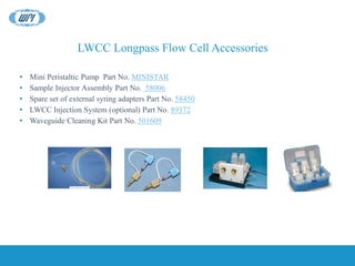 Small Volume -Long pathlength Flow Cells for FIA, HPLC and more | PPTX