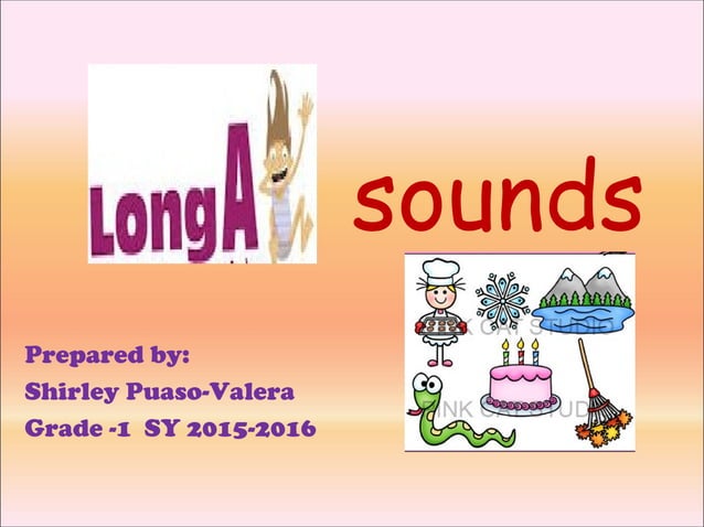 Long a sounds | PPT