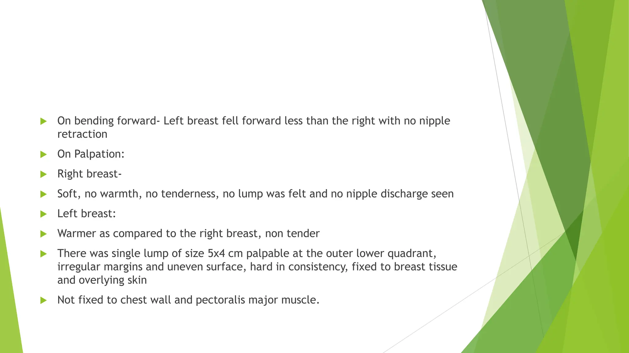 clinical presentation of breast lump case | PPTX