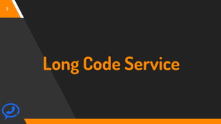 Long code service by cloudshope technologies | PPT