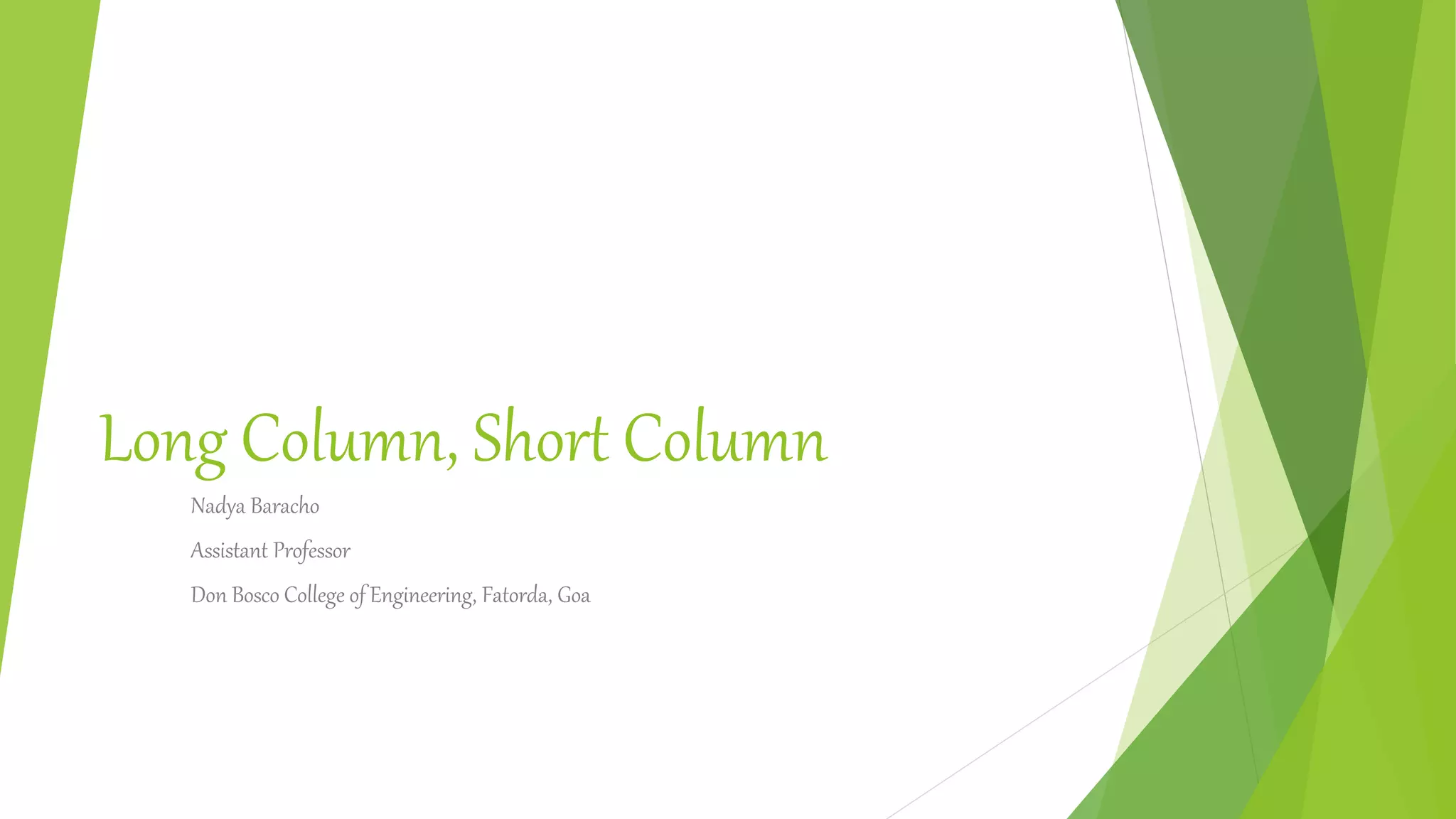 Long column & short column | PPTX