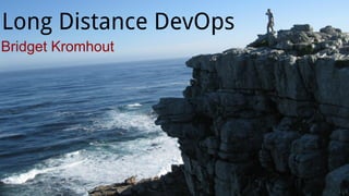 Long Distance DevOps | PDF