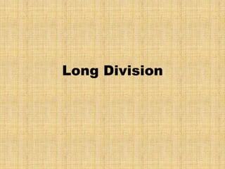 Long Division Tutorial | PPTX