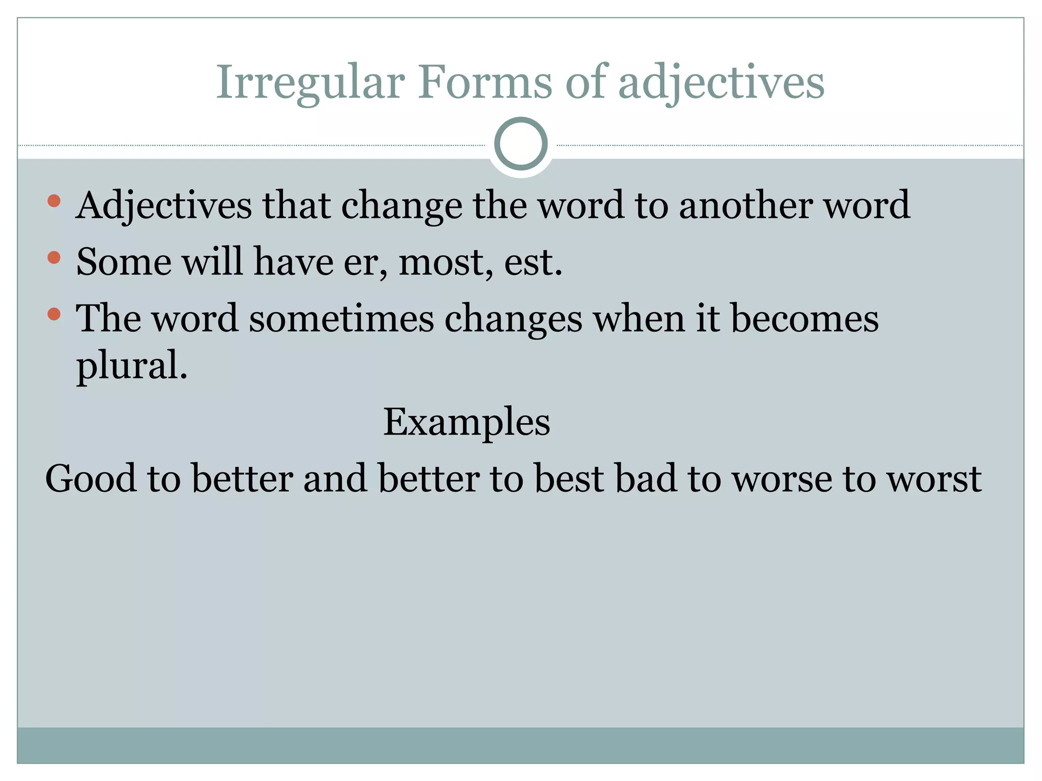 Longer Adjectives And Irregular Forms 2 | PPT