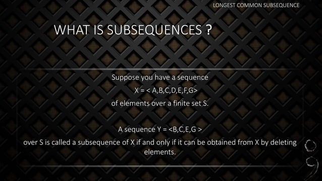 Longest common subsequence lcs | PPTX