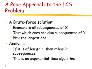 Longest common subsequence(dynamic programming). | PPT | Programming Languages | Computing