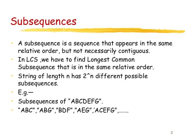 Longest common subsequence(dynamic programming).