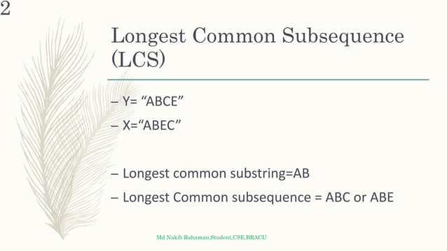 Longest common subsequence (lcs) | PPT