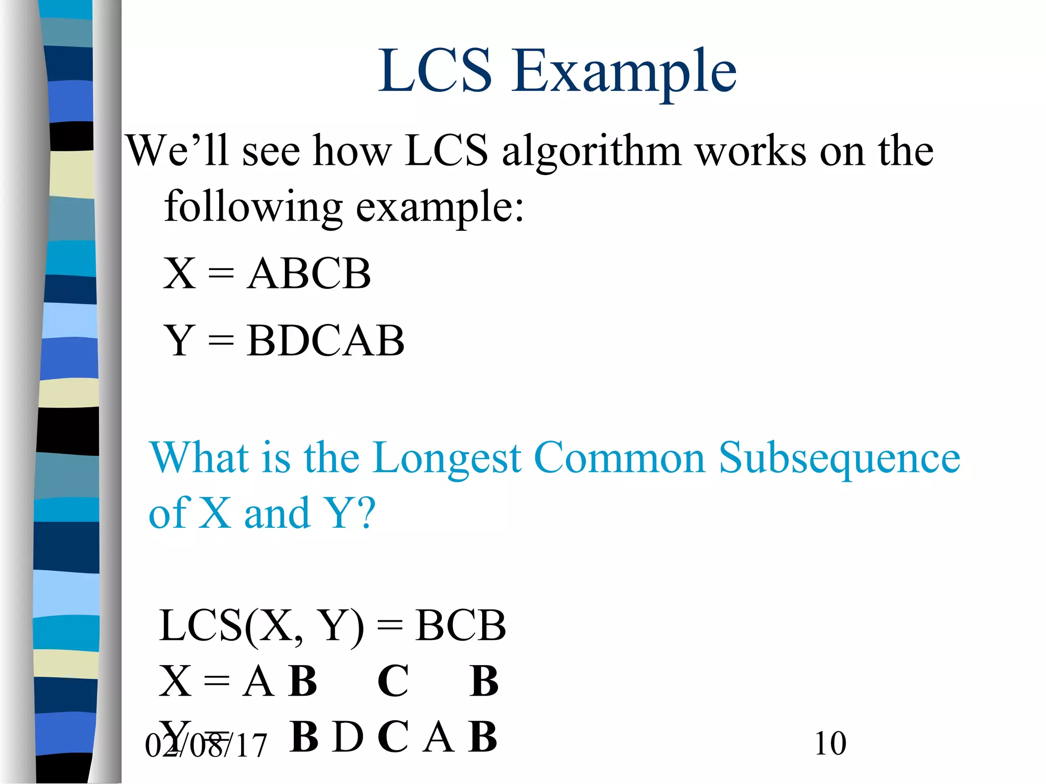 Longest common subsequences in Algorithm Analysis | PPT | Programming Languages | Computing