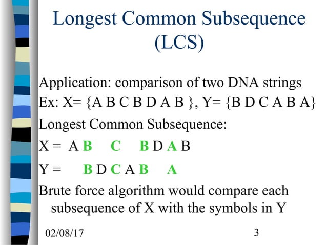 Longest Common Subsequences In Algorithm Analysis Ppt Programming Languages Computing