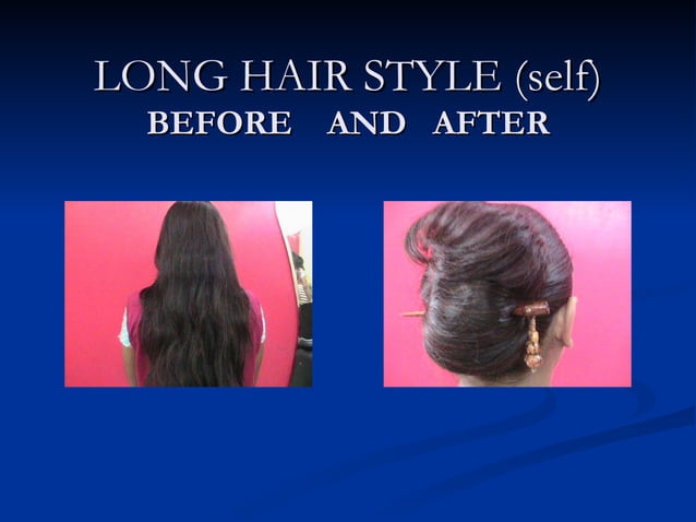 Long hair style (self) | PPT