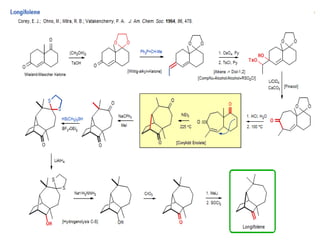 Synthesis of Longifolene through retrosynthestic analysis. | PPTX