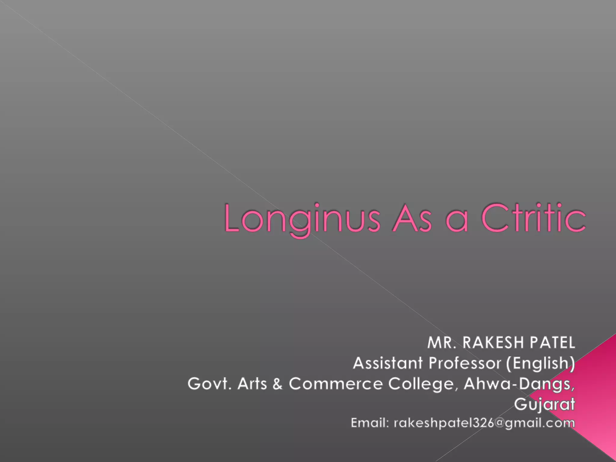 Longinus as a Critic | PPT