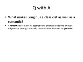 Longinus The sublime | PPTX