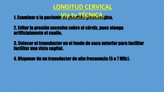 Longitud cervical en amenaza de parto pretermino y | PPTX