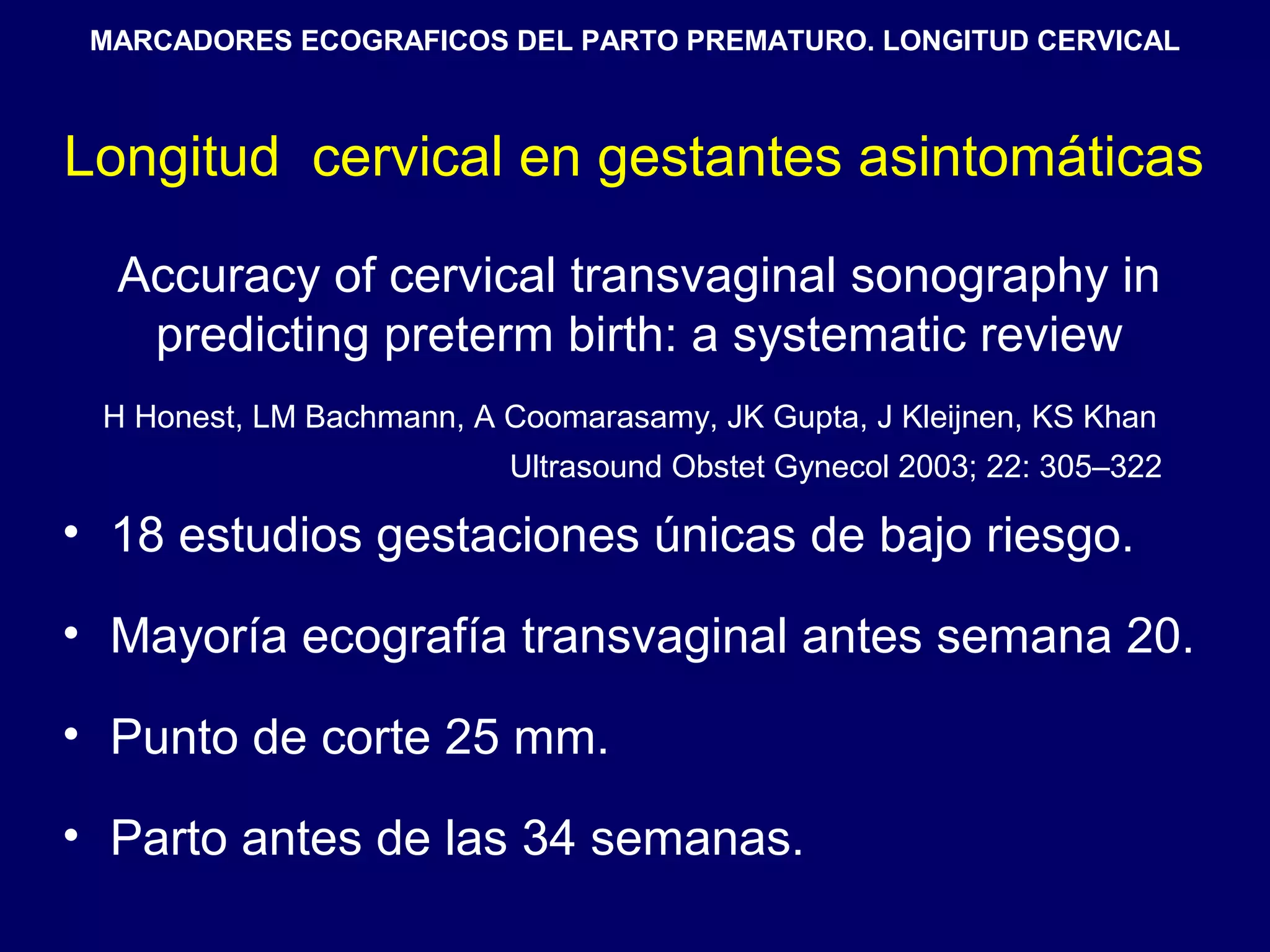 Longitud cervical, mas alla del cribado | PPT