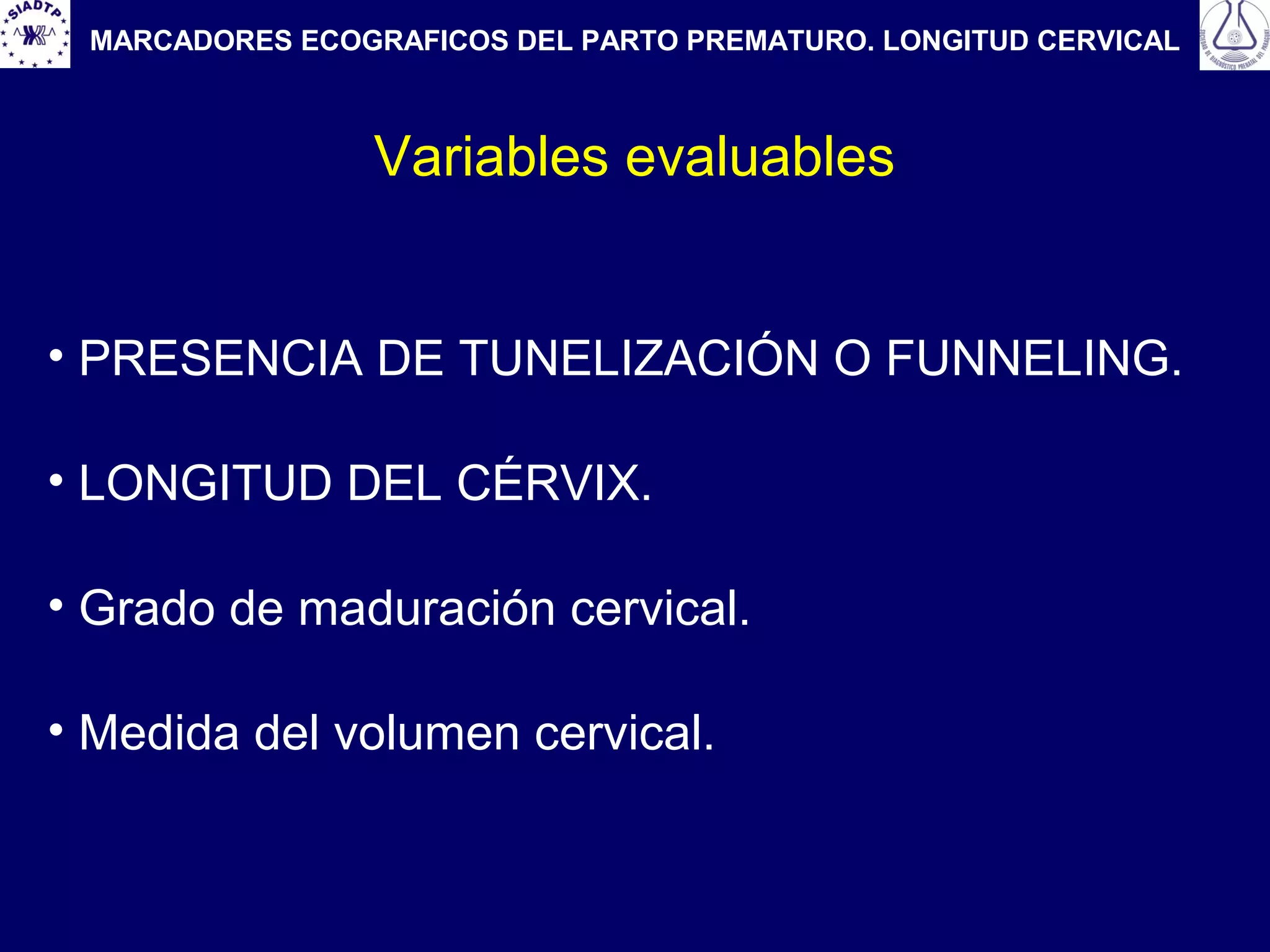 Longitud cervical, mas alla del cribado | PPT